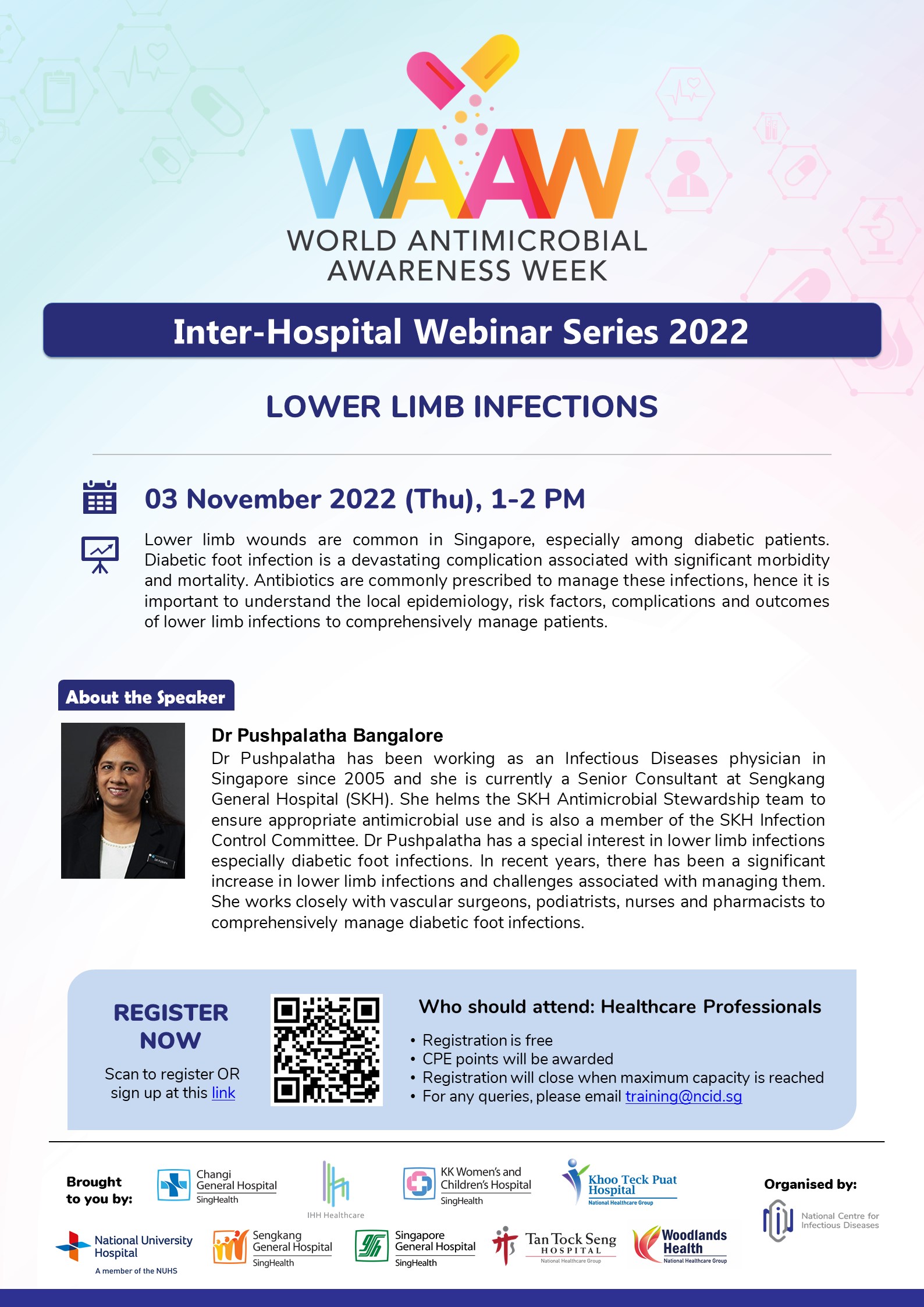[WAAW Inter-Hospital Webinar Series] Lower limb infections - National Centre for Infectious Diseases